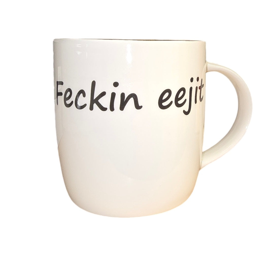 Shannonbridge Pottery Fecking Eejit Novelty Mug – Heavins